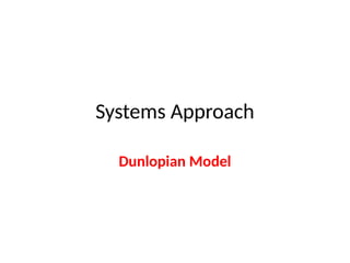 Dunlop Model Class Lecture one for mid.pptx