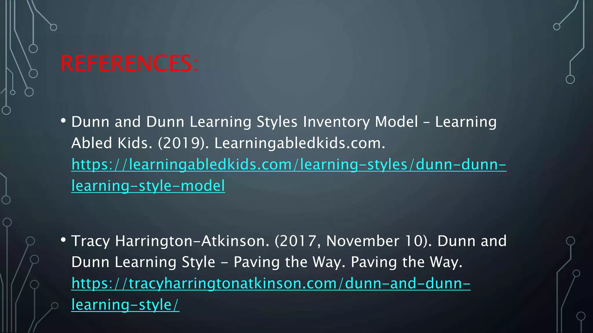 Dunn and Dunn Learning Styles Inventory Model | PPTX