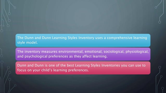 Dunn and Dunn Learning Styles Inventory Model | PPTX