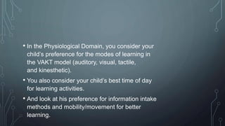 Dunn and Dunn Learning Styles Inventory Model | PPTX