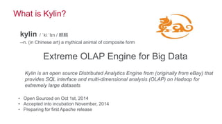 Apache Kylin - OLAP Cubes for SQL on Hadoop | PPT