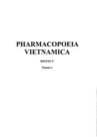 Dược điển Việt Nam xuất bản lần thứ 5-tap-1 | PDF