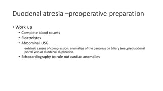 Duodenal atresia | PPTX
