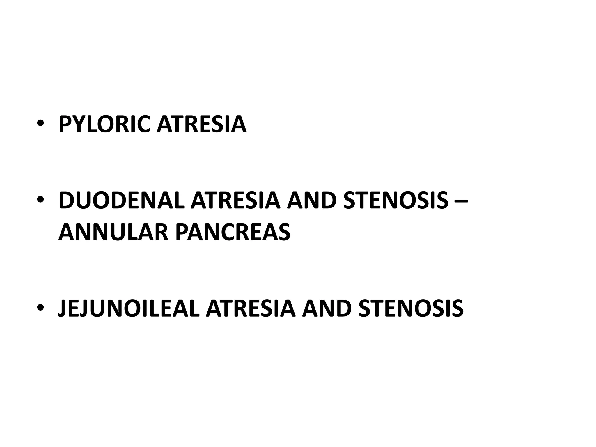 Duodenal atresia stenosis PRANAYA PPT | PPTX
