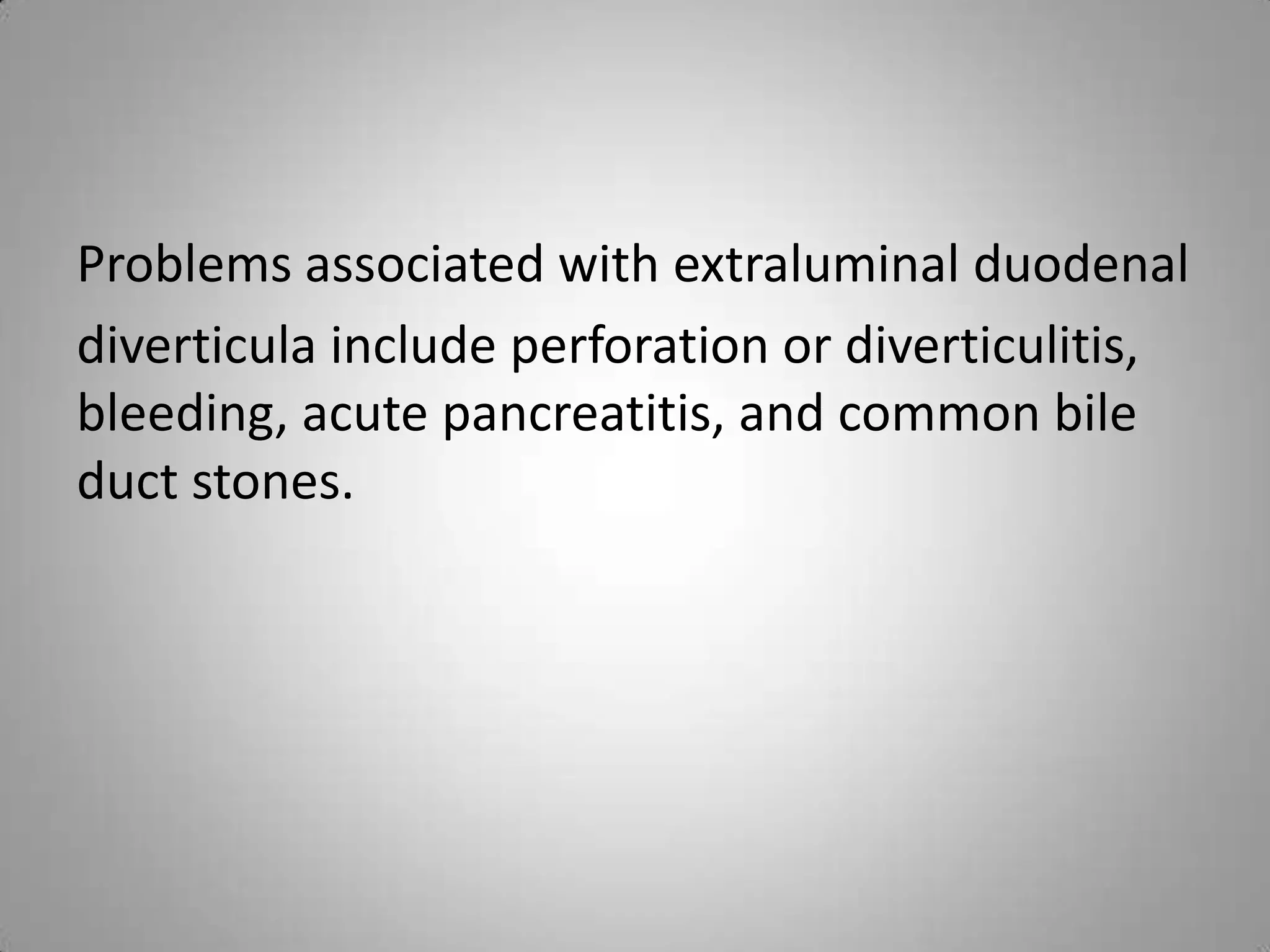 Duodenal diverticula | PPTX