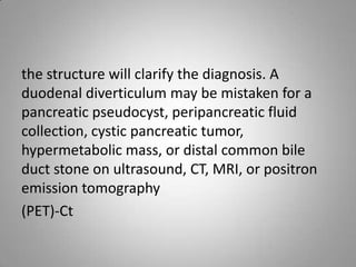 Duodenal diverticula | PPTX