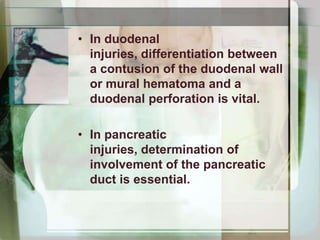 Duodenal injuries | PPTX | Death, Injury, or Military Conflict ...