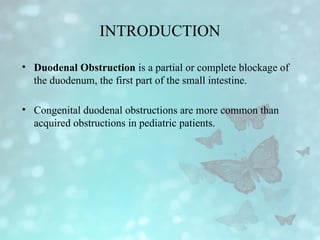 Duodenal obstruction, annular pancrease and duodenal atresia | PPTX