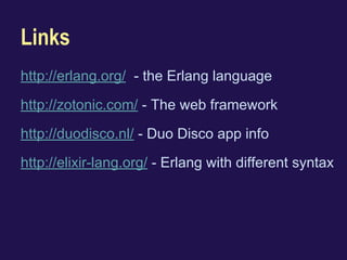 Duo Disco - doing the Erlang dance | PPT