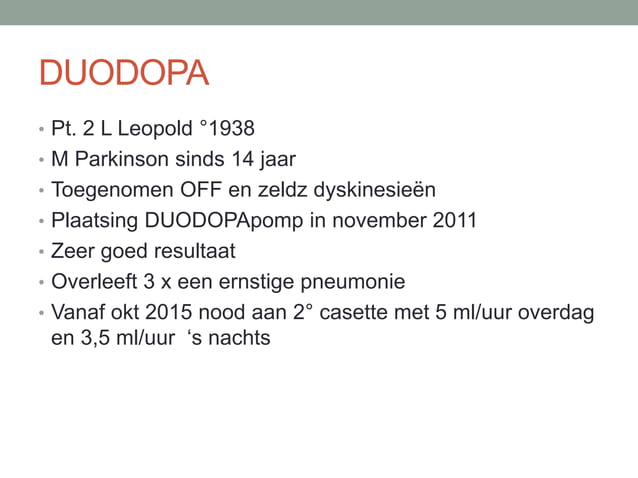 Duodopa - zegen en vloek - Dr. P. Bourgeois | PPT