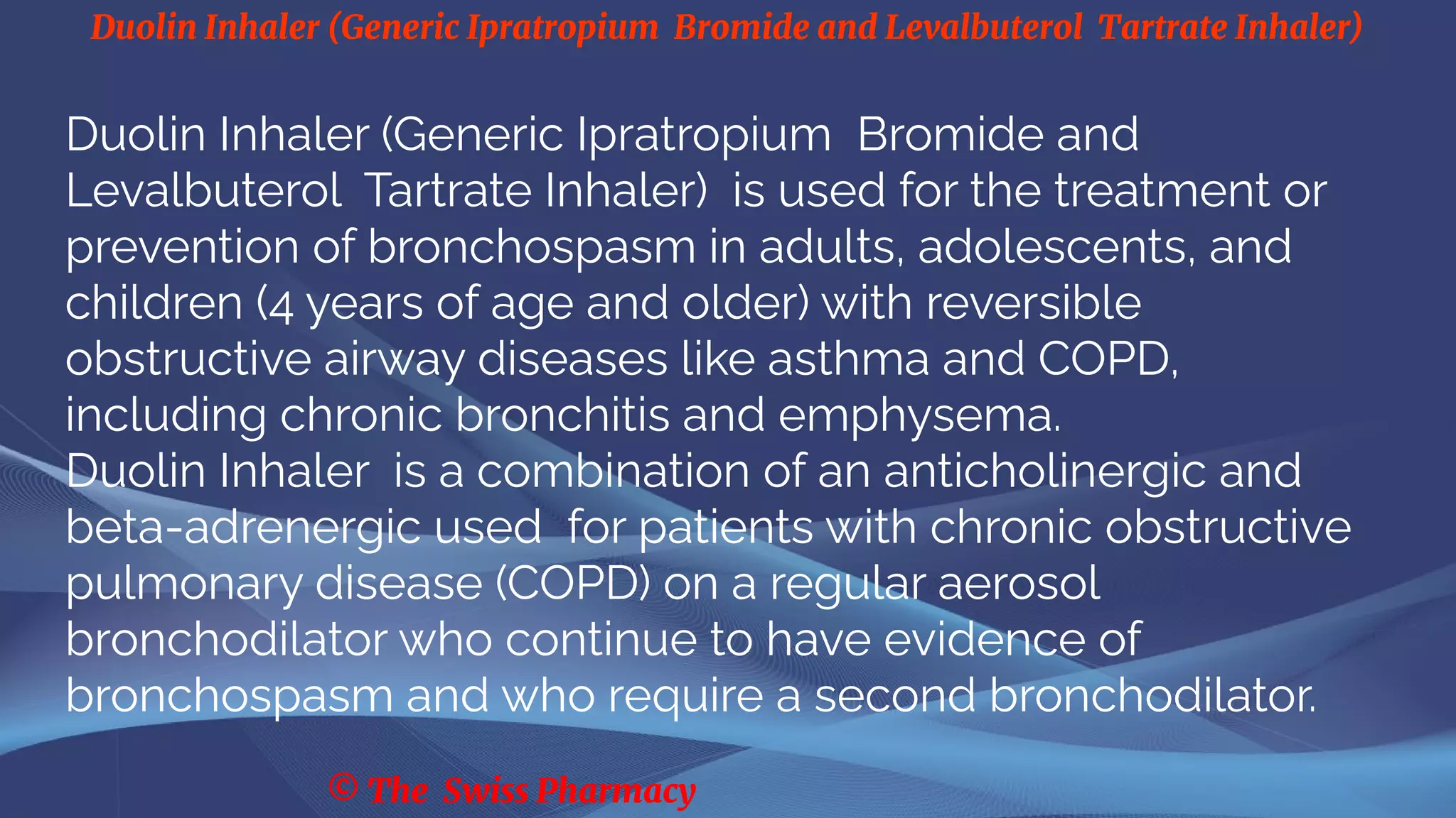 Duolin Inhaler (Generic Ipratropium Bromide and Levalbuterol Tartrate ...