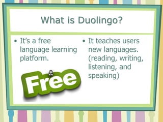 Duolingo introduction by candy | PPT