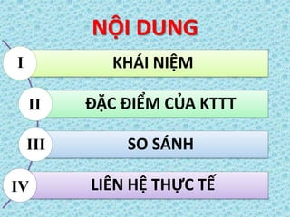 SO SÁNH NỀN KINH TẾ THỊ TRƯỜNG ĐỊNH HƯỚNG XHCN VÀ NỀN KINH TẾ THỊ TRƯỜNG ĐỊNH HƯỚNG TBCN | PPTX