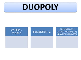 Duopoly | PPTX
