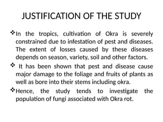 evaluation of fungi associated with okra rot | PPTX