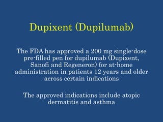 (Dr HA) FDA Approves New Dose for DUPIXENT (Dupilumab) Pre-filled Pen ...
