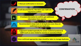 Duplicate Case in Pharmacovigilance | PPTX