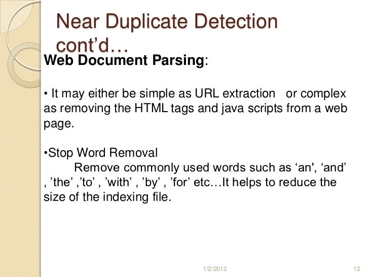 Novel And Efficient Approch For Detection Of Duplicate Pages In Web C…