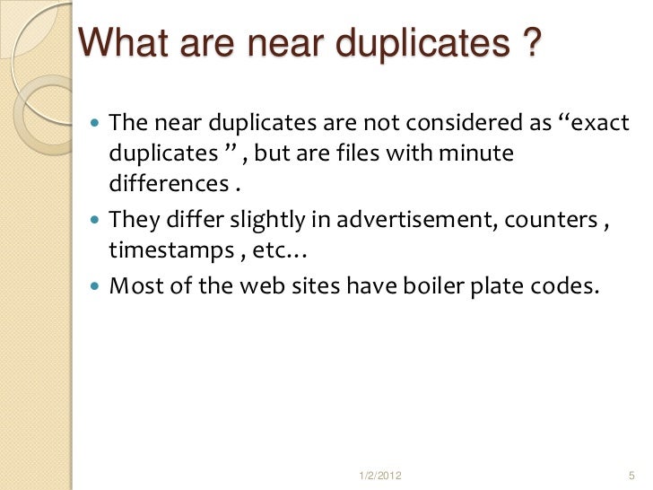 Novel And Efficient Approch For Detection Of Duplicate Pages In Web C