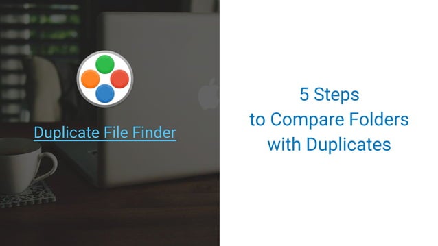 Duplicate File Finder | PPT