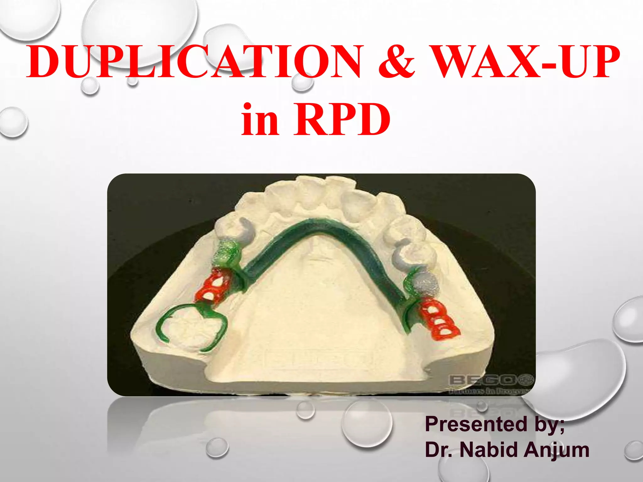 Duplication and wax up in rpd | PPT