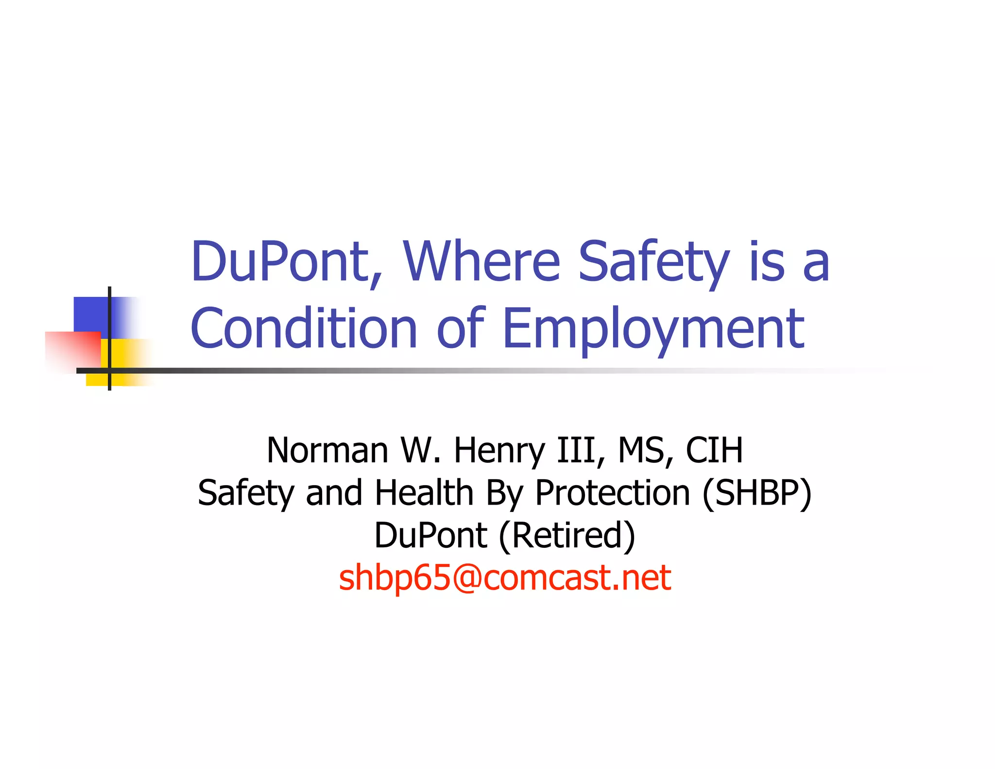 DuPont, Where Safety is a Condition of Employment | PDF