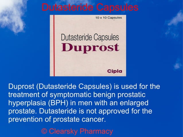 Duprost (Dutasteride Capsules) | PPT