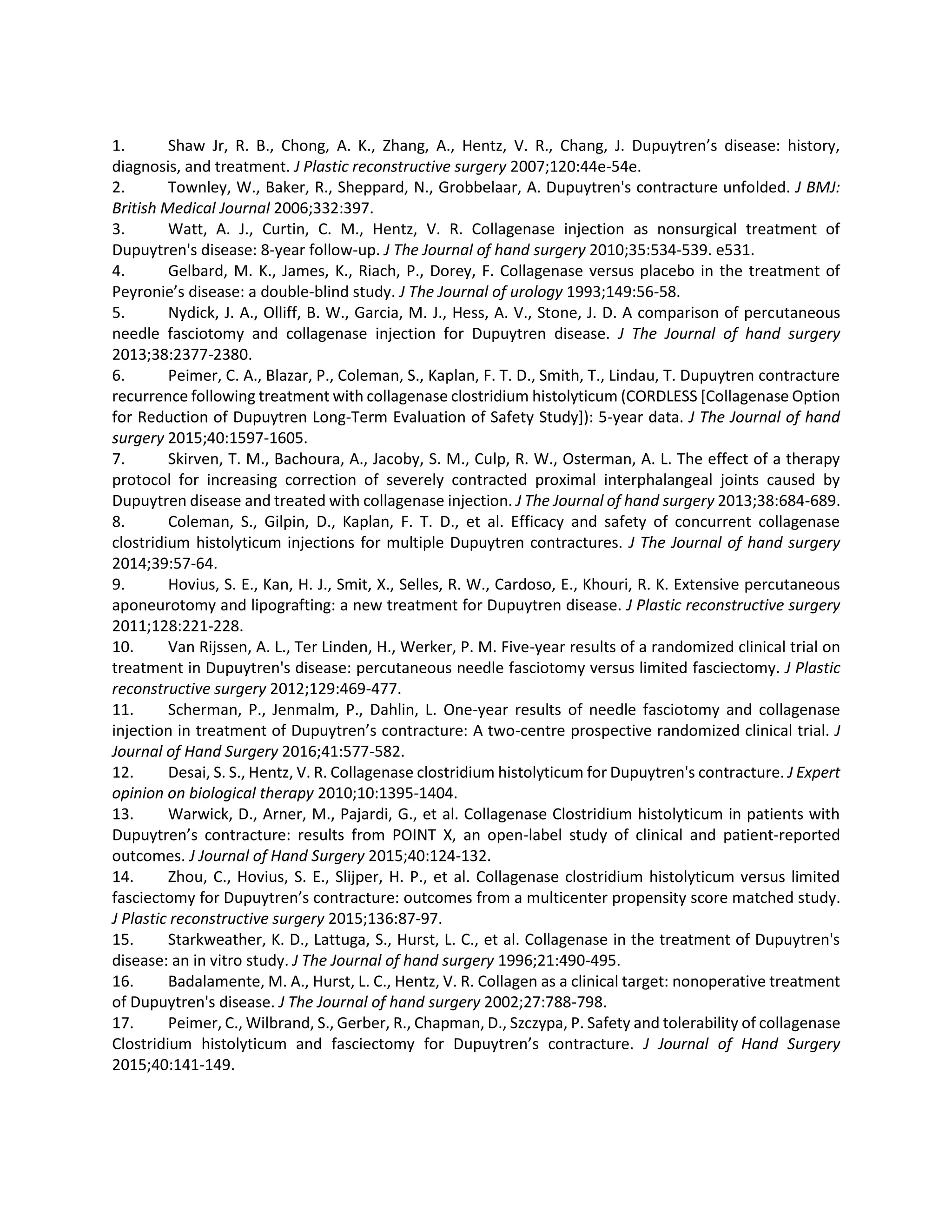 Efficacy of Injectable Collagenase in the treatment of Dupuytren’s ...