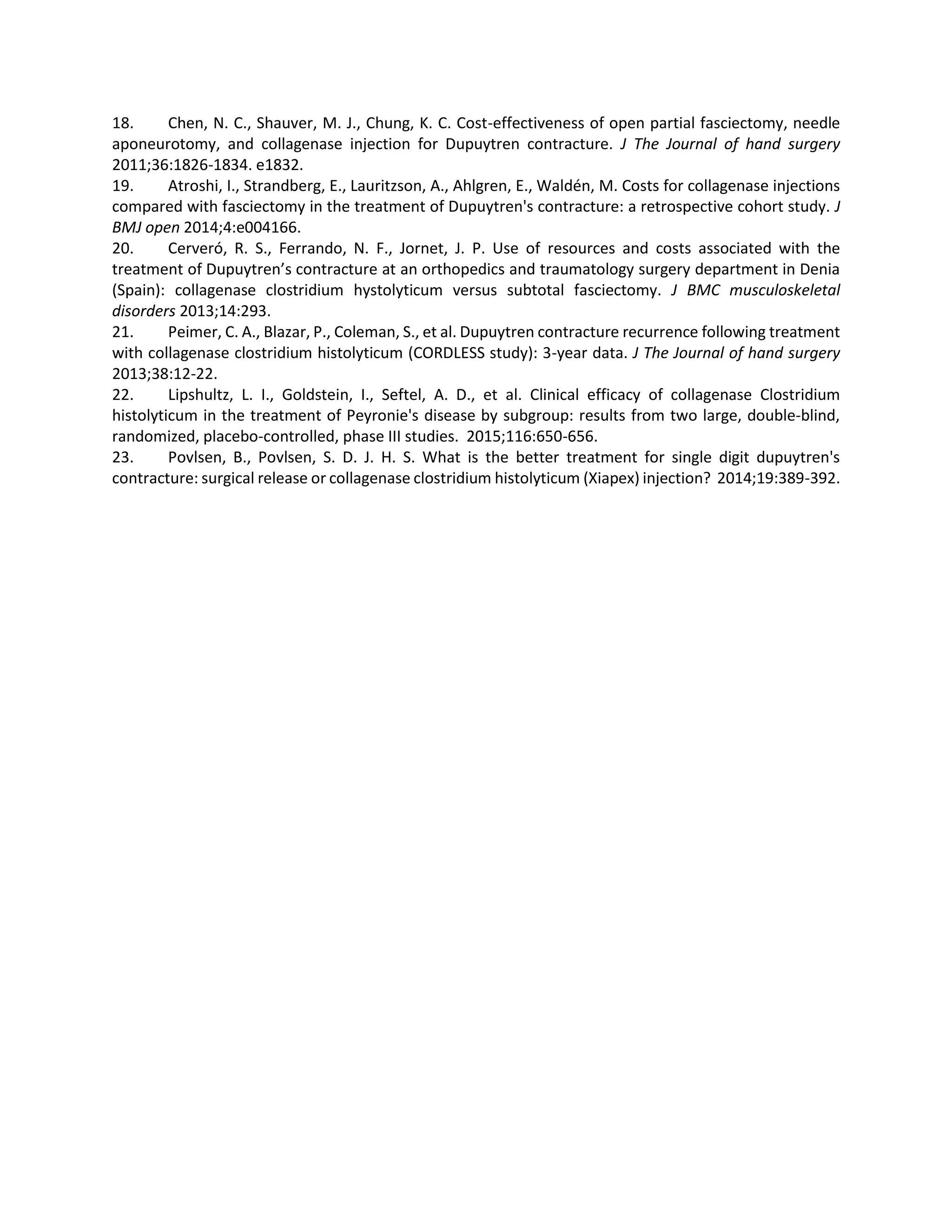 Efficacy of Injectable Collagenase in the treatment of Dupuytren’s ...