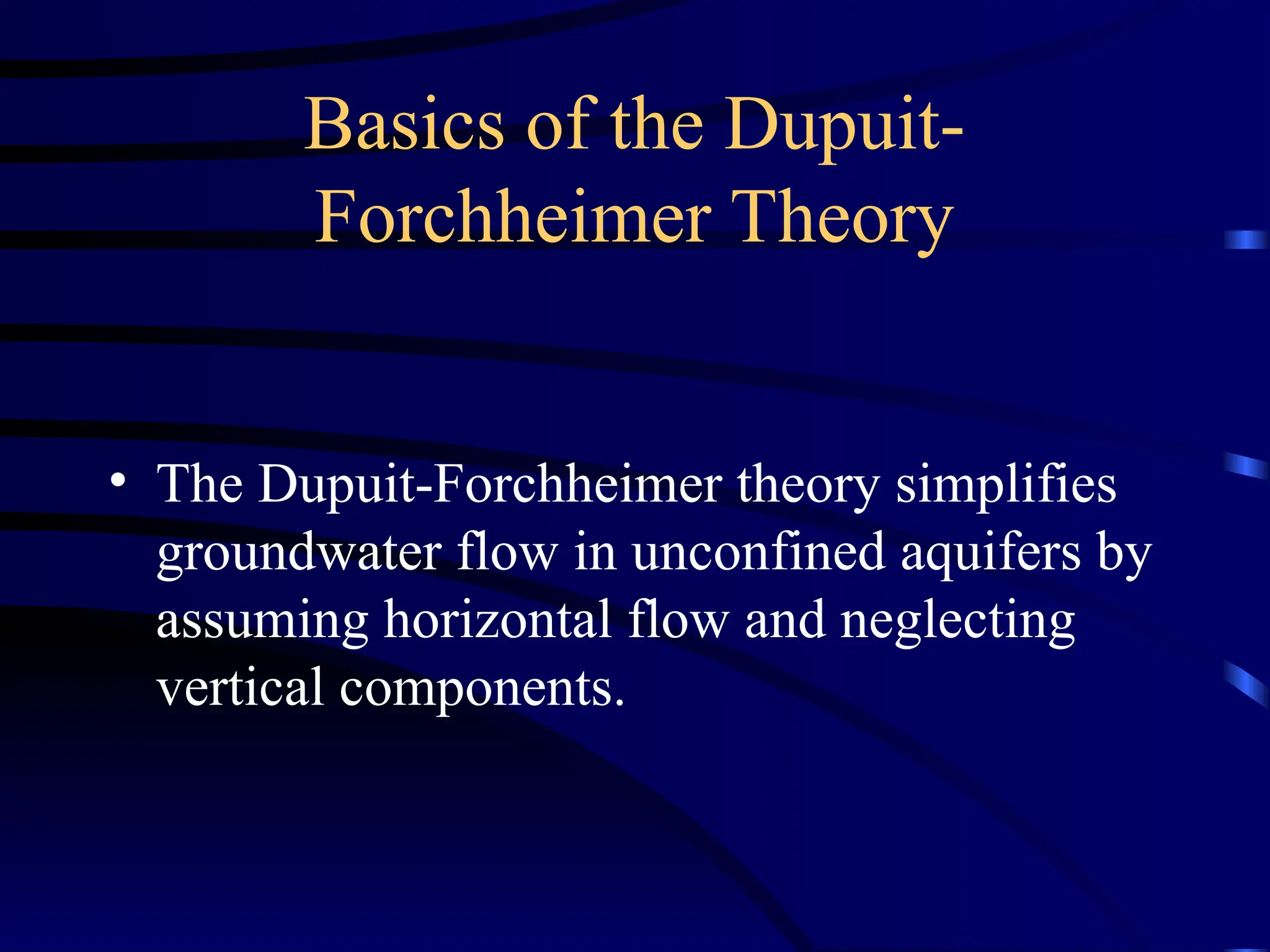 Dupuit_Forchheimer_Unconfined_Aquifer_Recharge_Presentation.ppt