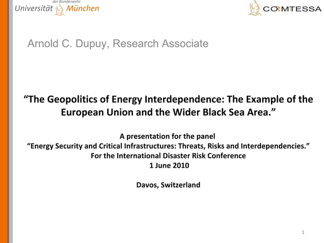 The Geopolitics of Energy Interdependence: The Example of the European ...