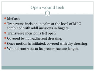 Dupuyterene contracture | PPT