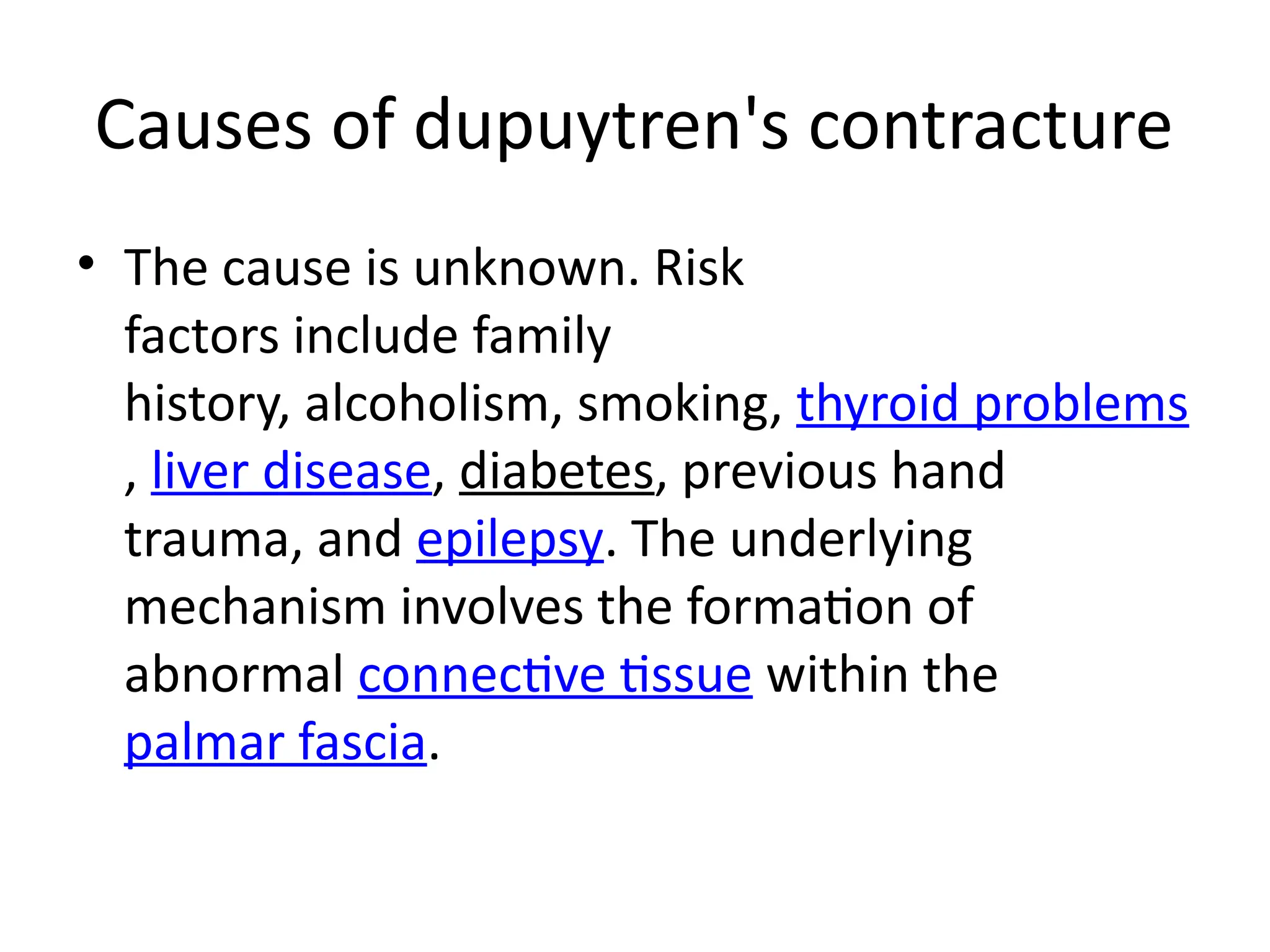 Dupuytren's contracture epilepsy deformity.pptx