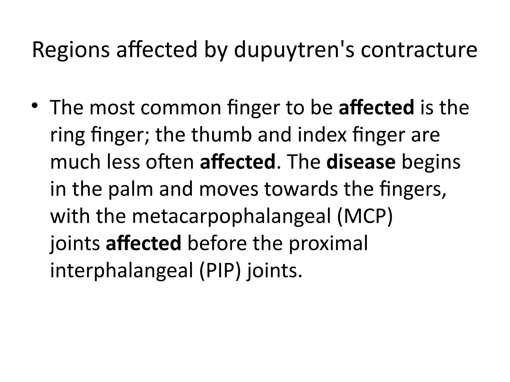 Dupuytren's contracture epilepsy deformity.pptx