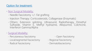 Dupuytren's contracture Plastiquest | PPTX