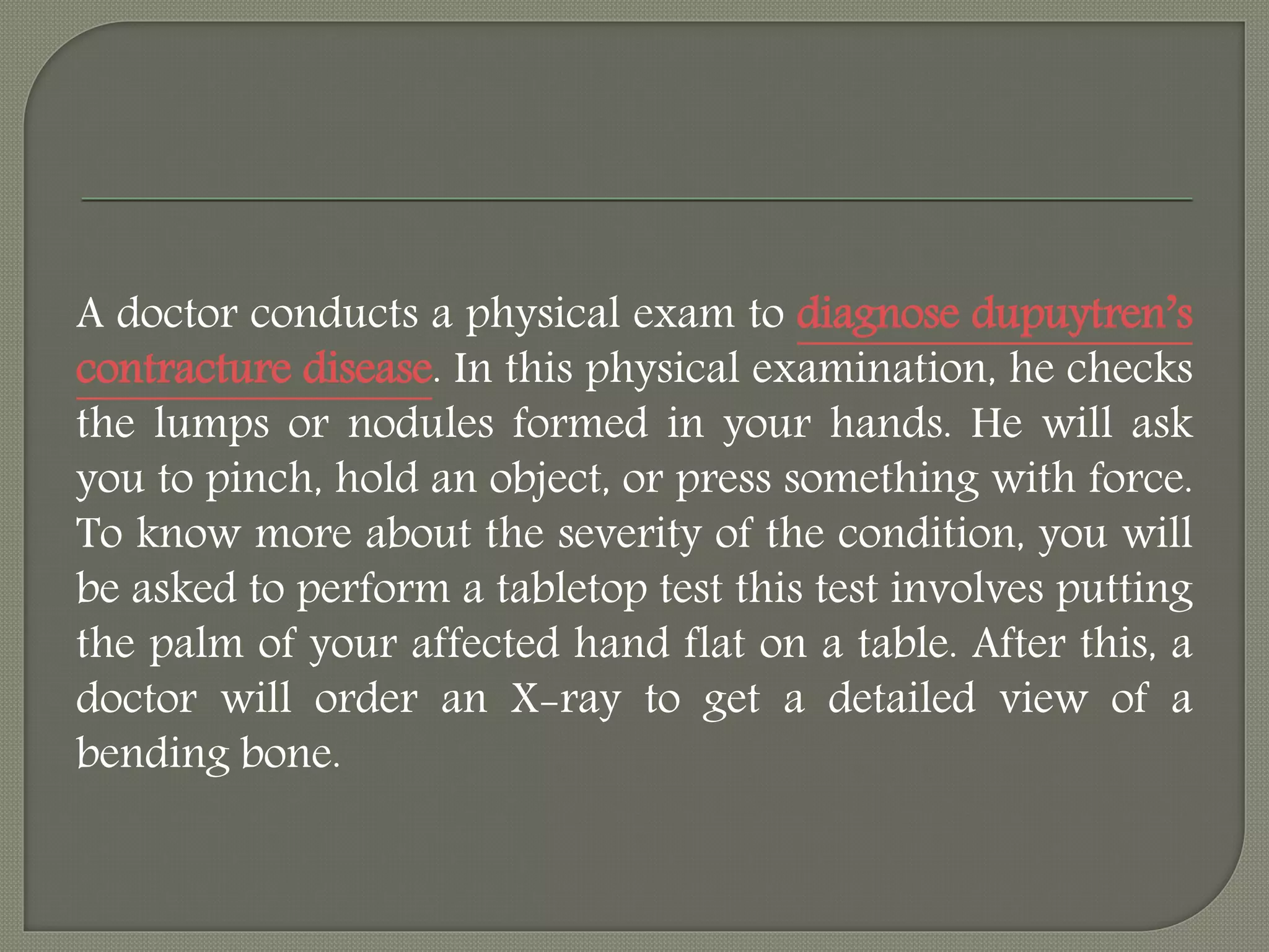 Dupuytren’s Contracture Disease : causes, symptoms and treatment | PPT