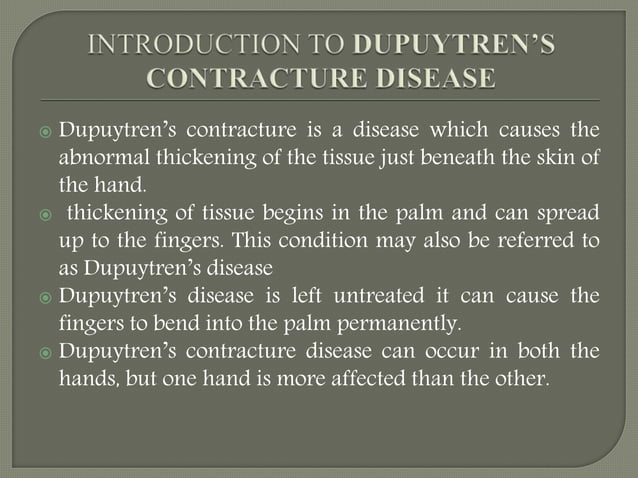 Dupuytren’s Contracture Disease : causes, symptoms and treatment | PPT