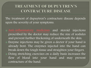 Dupuytren’s Contracture Disease : causes, symptoms and treatment | PPTX