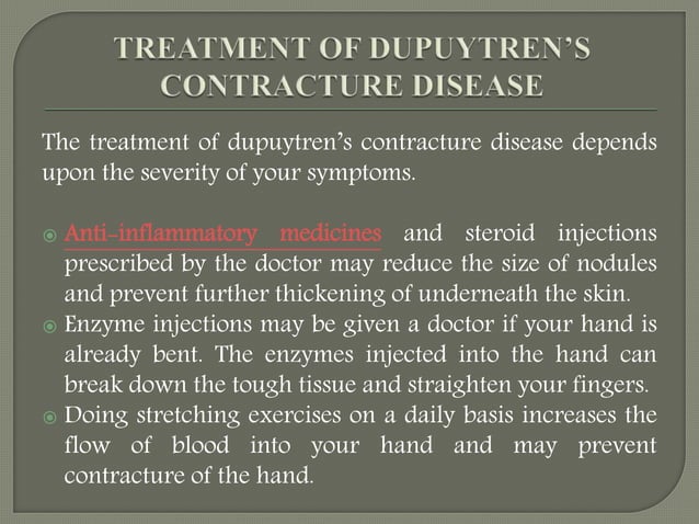 Dupuytren’s Contracture Disease : causes, symptoms and treatment | PPT