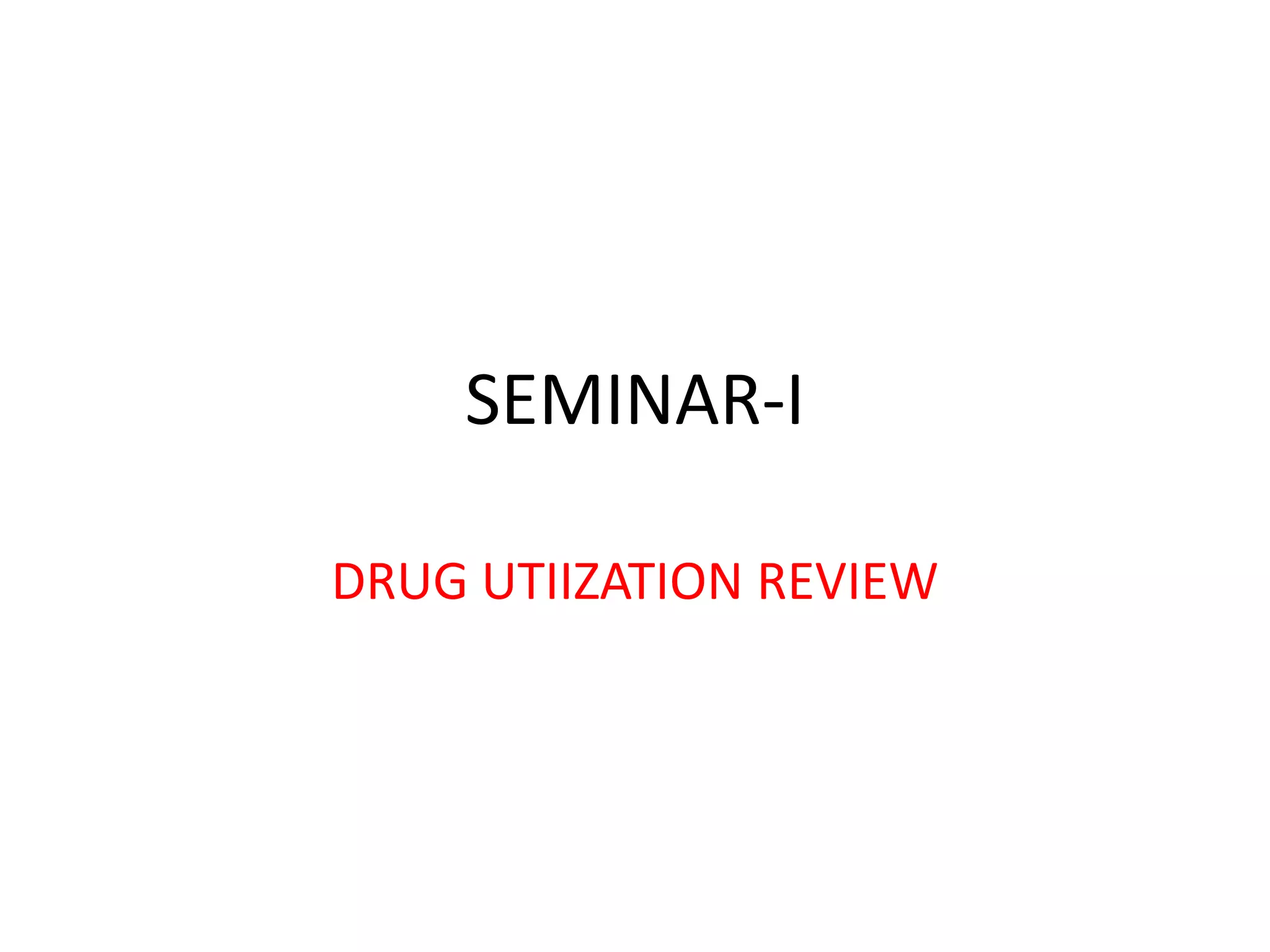 Drug Utilization review | PPTX