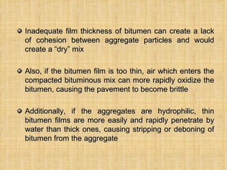 Durability of bituminous mix ce 463 | PPT