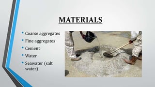 Durability of concrete with sea water | PPTX