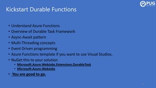 Durable Azure Functions | PPTX | Web Development | Internet
