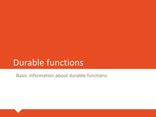 Durable functions | PPT