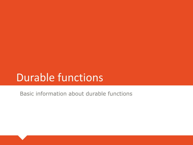 Durable functions | PPT