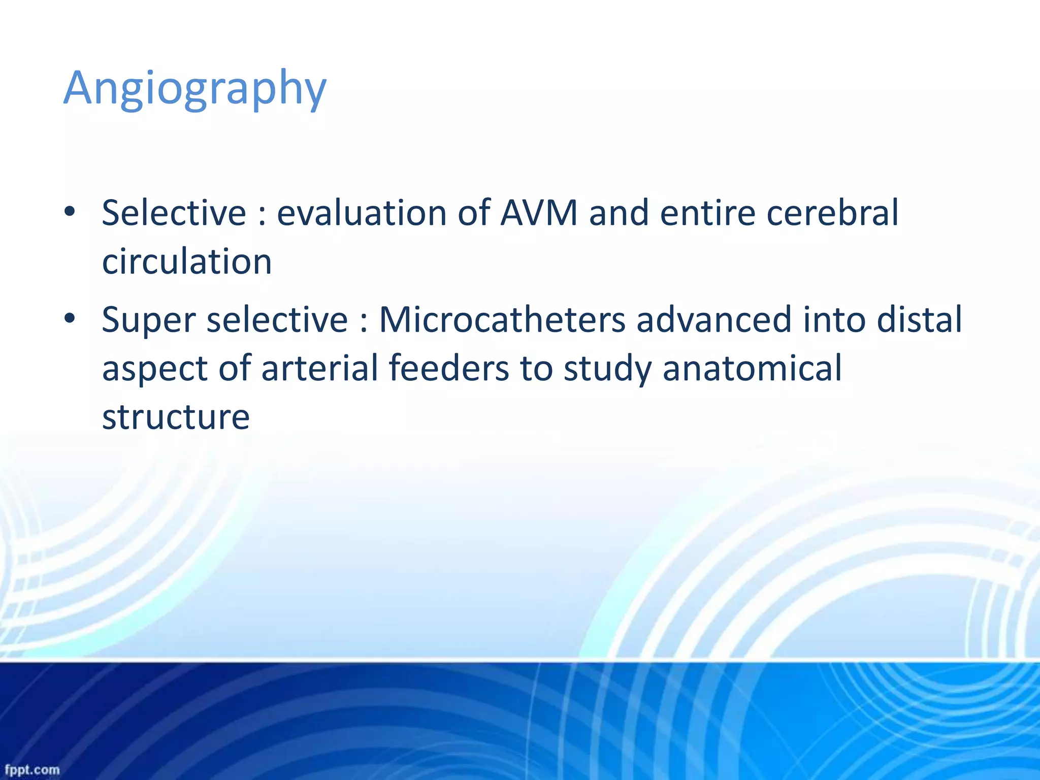 Dural arteriovenous fistula & AVM | PPTX