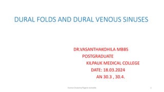 DURAL FOLDS AND DURAL VENOUS SINUS ,APPLIED ASPECTS | PPT
