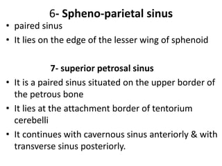 Dural venous sinuses, Ankur Saxena | PPT