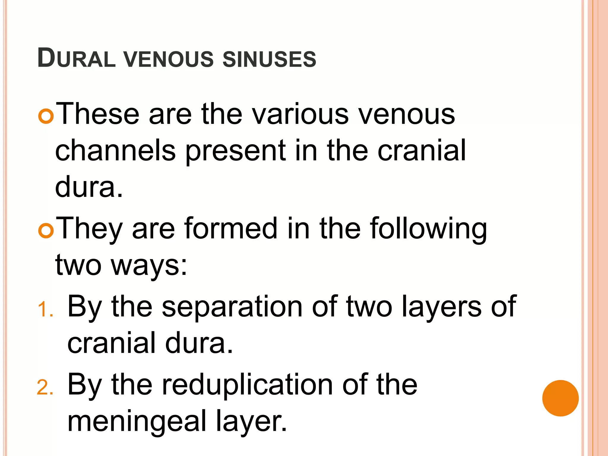 Dural venous sinuses | PPTX