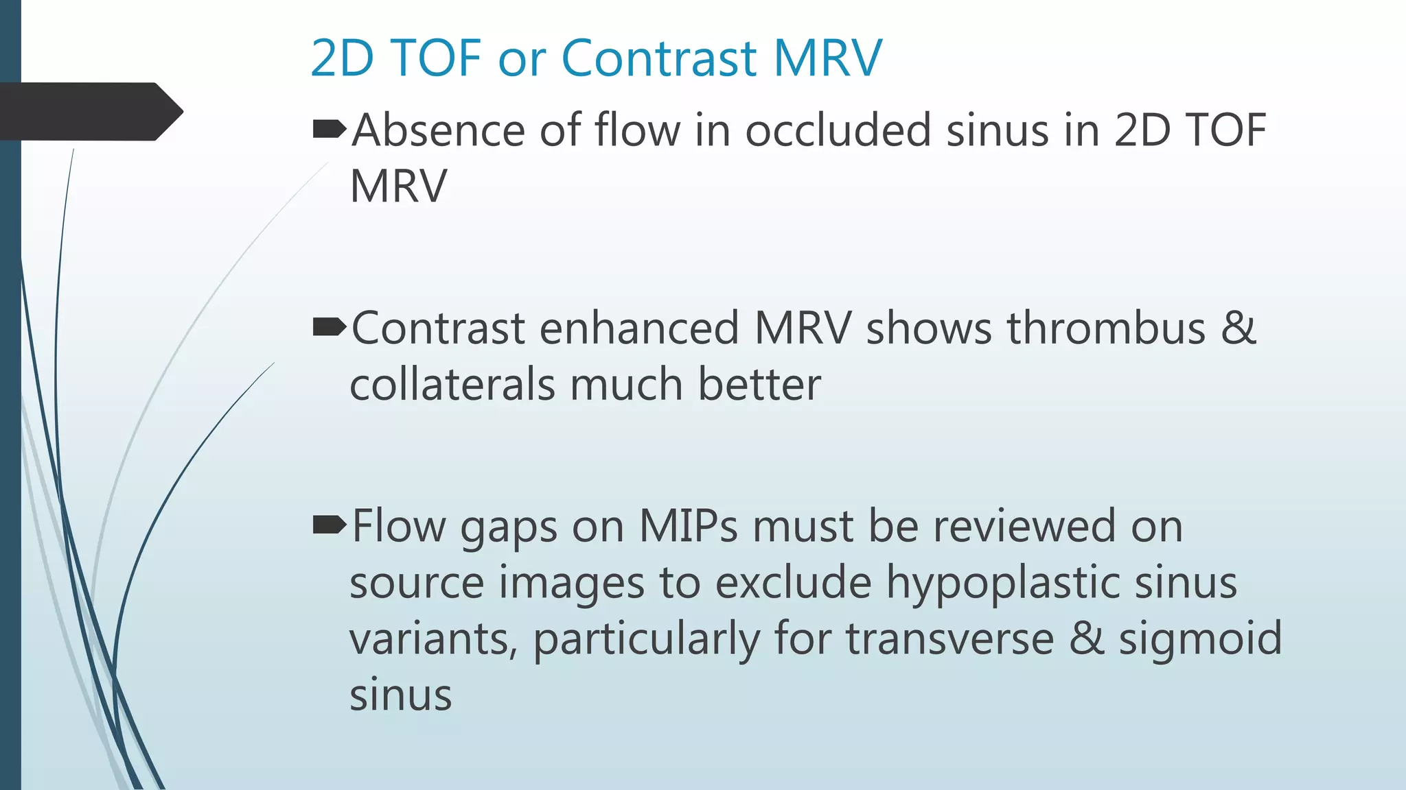 Dural venous sinus thrombosis for Radiology & Imaging | PPTX